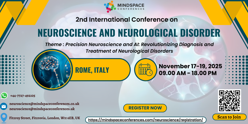 2nd Neuroscience Meetings | Neurological Disorder Events | Mindspace ...
